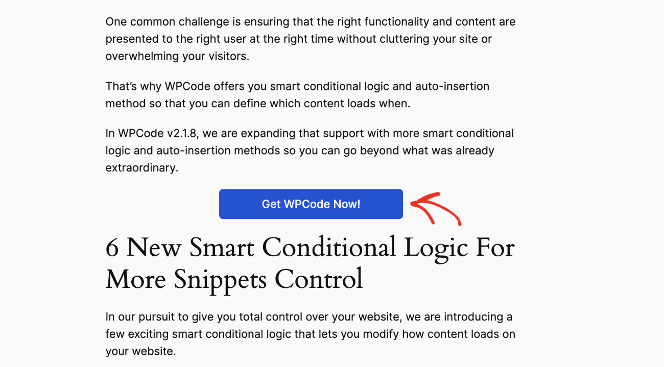 Conditional Logic Just Got 10X Better – Now You Have More Control Over Snippet Insertion