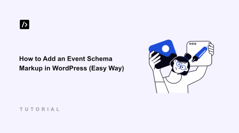How to Add an Event Schema Markup in WordPress (Easy Way)